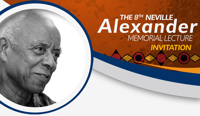 The 8th Neville Alexander Memorial Lecture