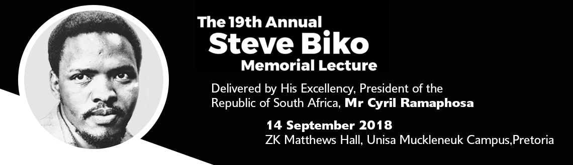 The 19th Annual Steve Biko Memorial Lecture